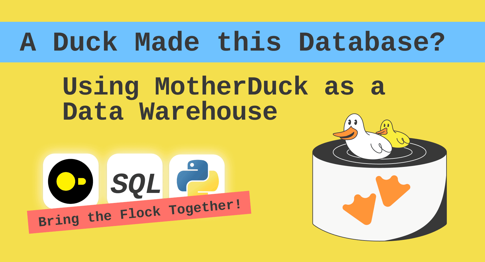 The Data Warehouse powered by DuckDB SQL - MotherDuck Blog