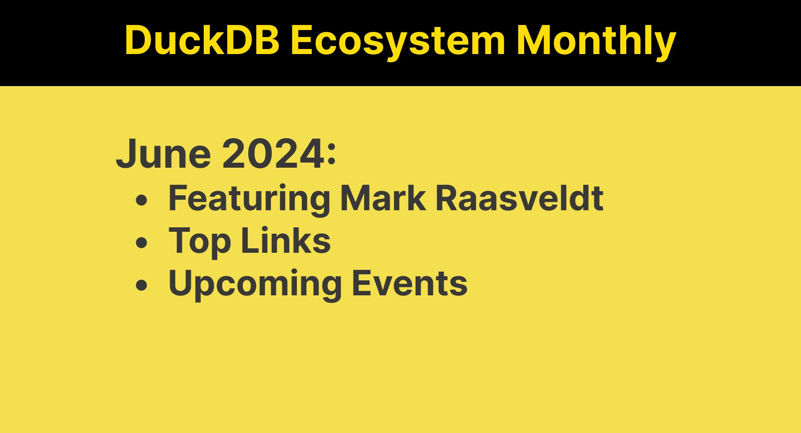 This Month in the DuckDB Ecosystem: June 2024 - MotherDuck Blog