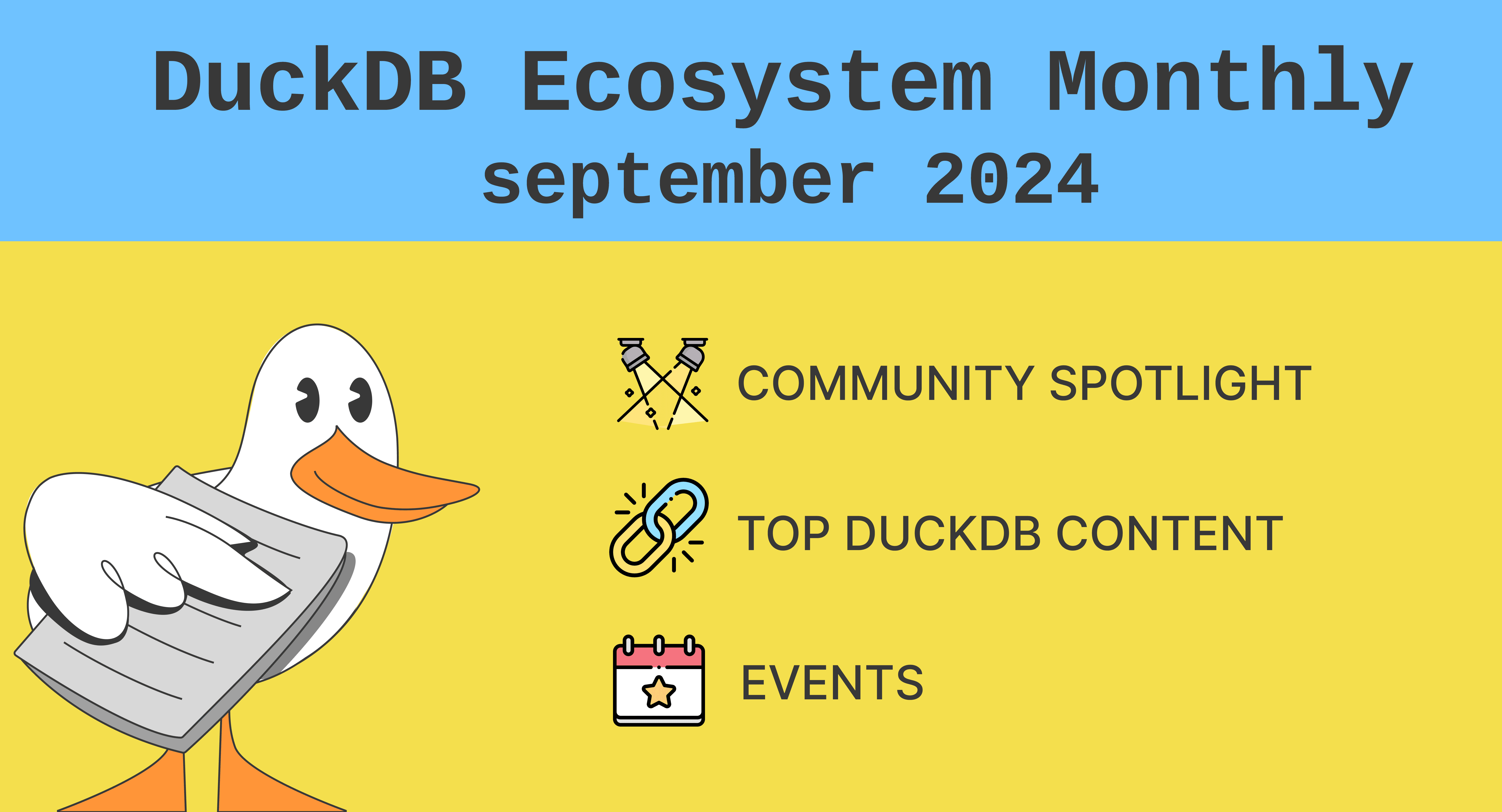 This Month in the DuckDB Ecosystem: September 2024 - MotherDuck Blog