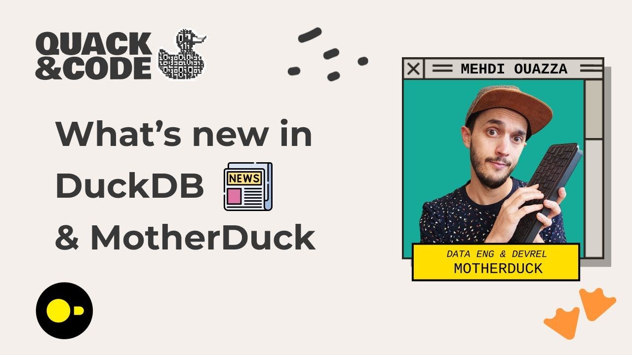 What's new in DuckDB & MotherDuck 🦆 | MotherDuck